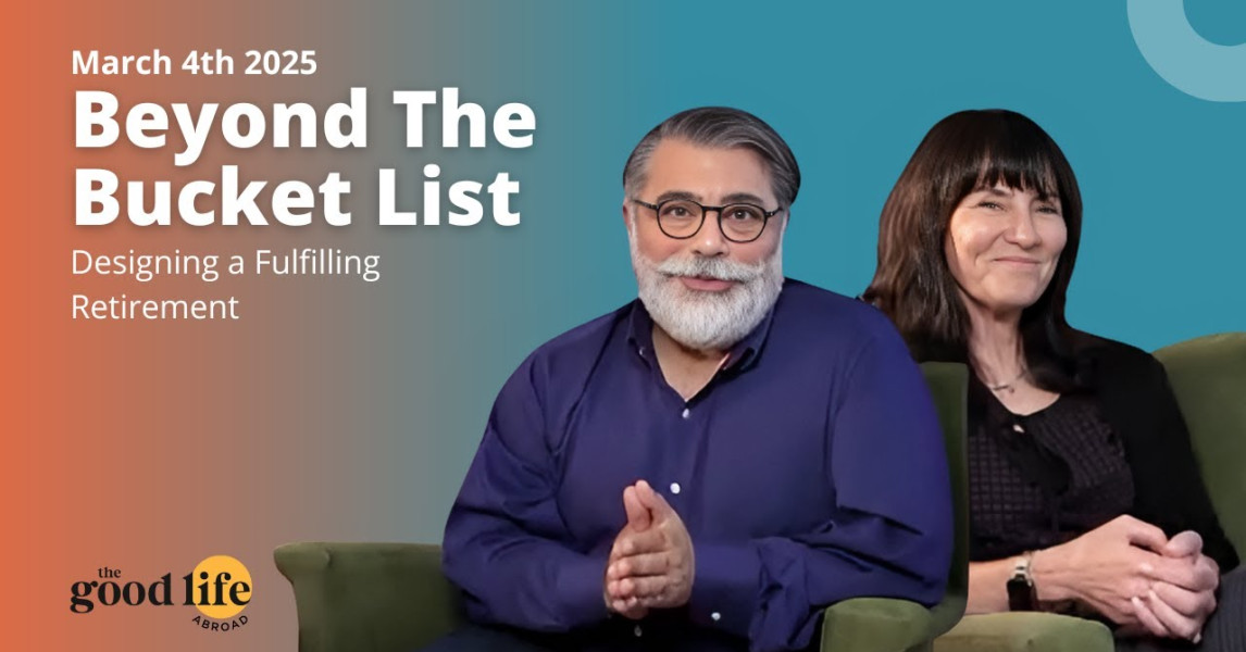 Beyond the Bucket List: How to Create a Fulfilling Retirement | Webinar ...